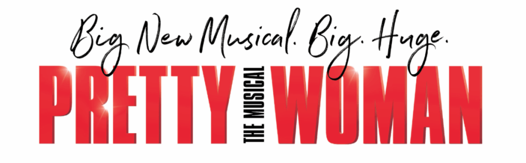 ‘Pretty Woman’ North American Tour Announces Cast for 2025 Season ...